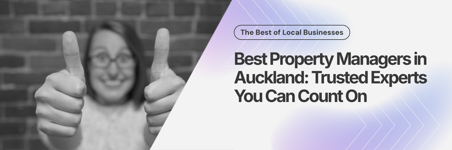 The 5 Best Property Managers in Auckland | Local Experts